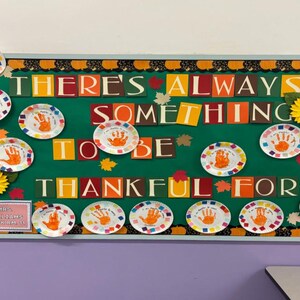 Classroom Door Decoration/ There’s Always Something to Be Thankful For ...