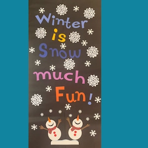 Classroom Door Decoration/ Winter is Snow Much Fun!/ Christmas /winter ...