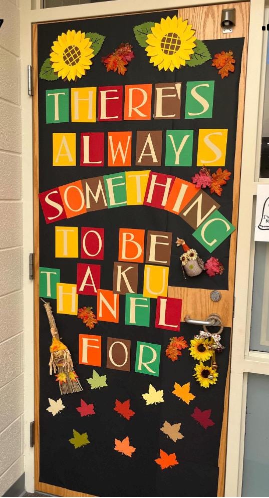 Classroom Door Decoration/ There’s Always Something to Be Thankful For ...