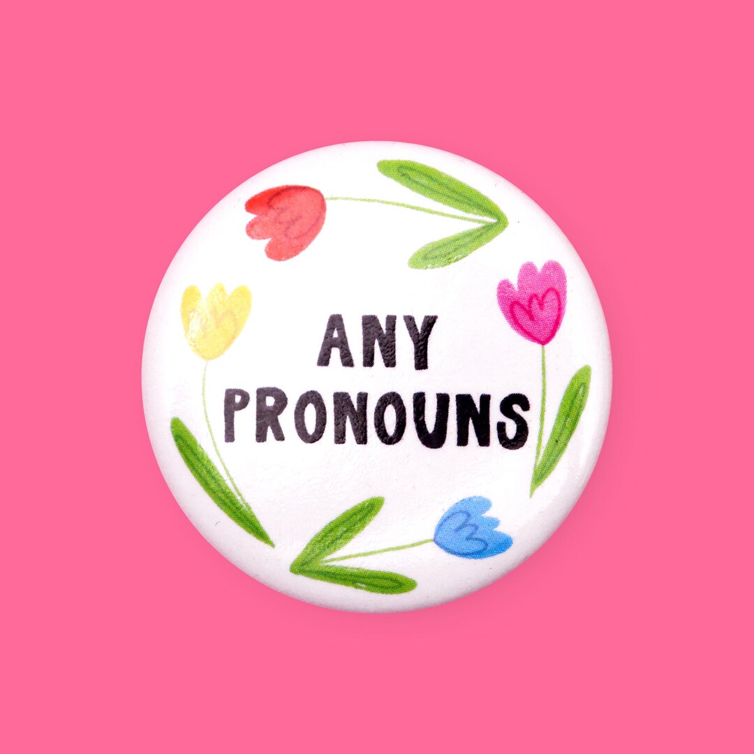 Any Pronouns Badge | Identity Queer Button Pin Pride Identity Pronoun ...