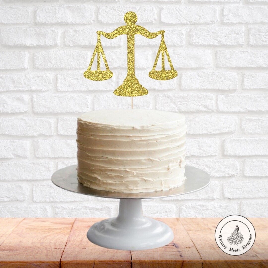 Scales of Justice Cake Topper - JD Cake Topper - Law Cake Topper ...