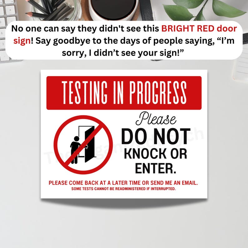 Testing in Progress Do Not Disturb Door Sign, SPED Testing in Progress ...
