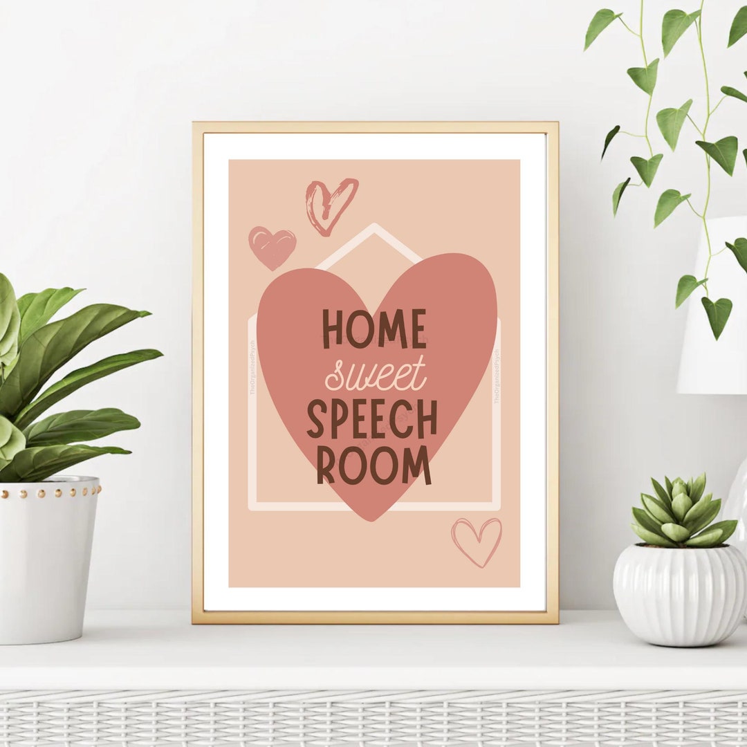 Home Sweet Speech Room Printable Poster – Heart Decor (digital Download ...