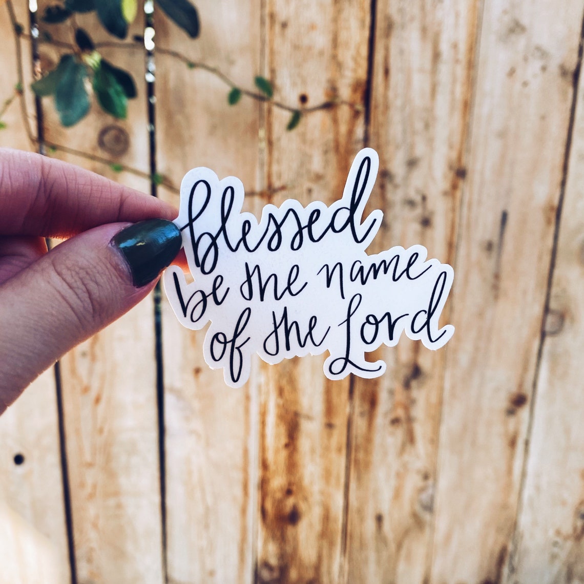 Blessed Be the Name of the Lord Sticker | Bible, Laptop, Water Bottle ...