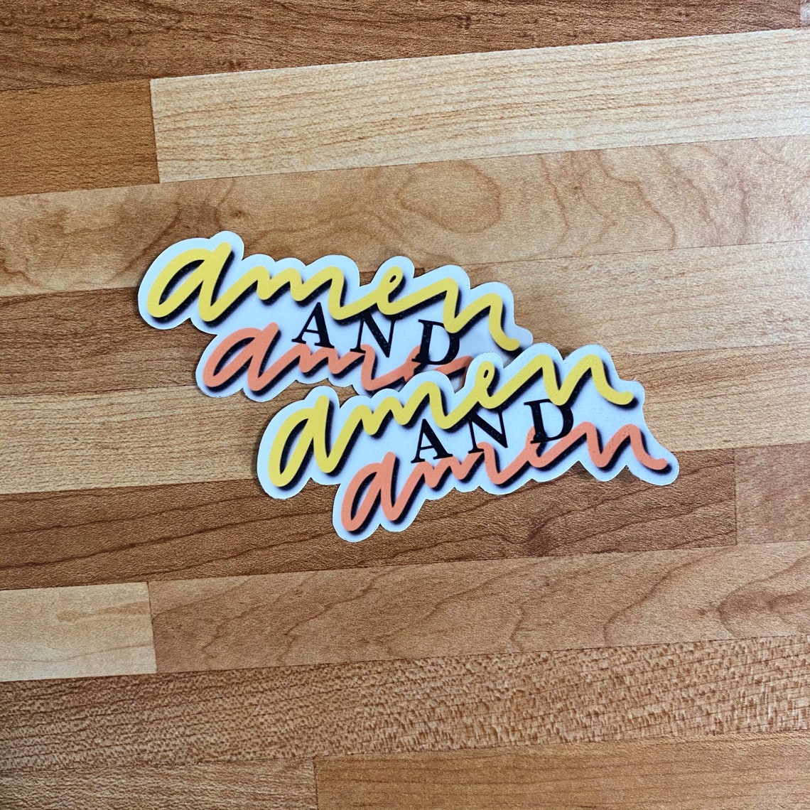 Amen and Amen Sticker | Bible, Laptop, Water Bottle, Faith Decal - Etsy