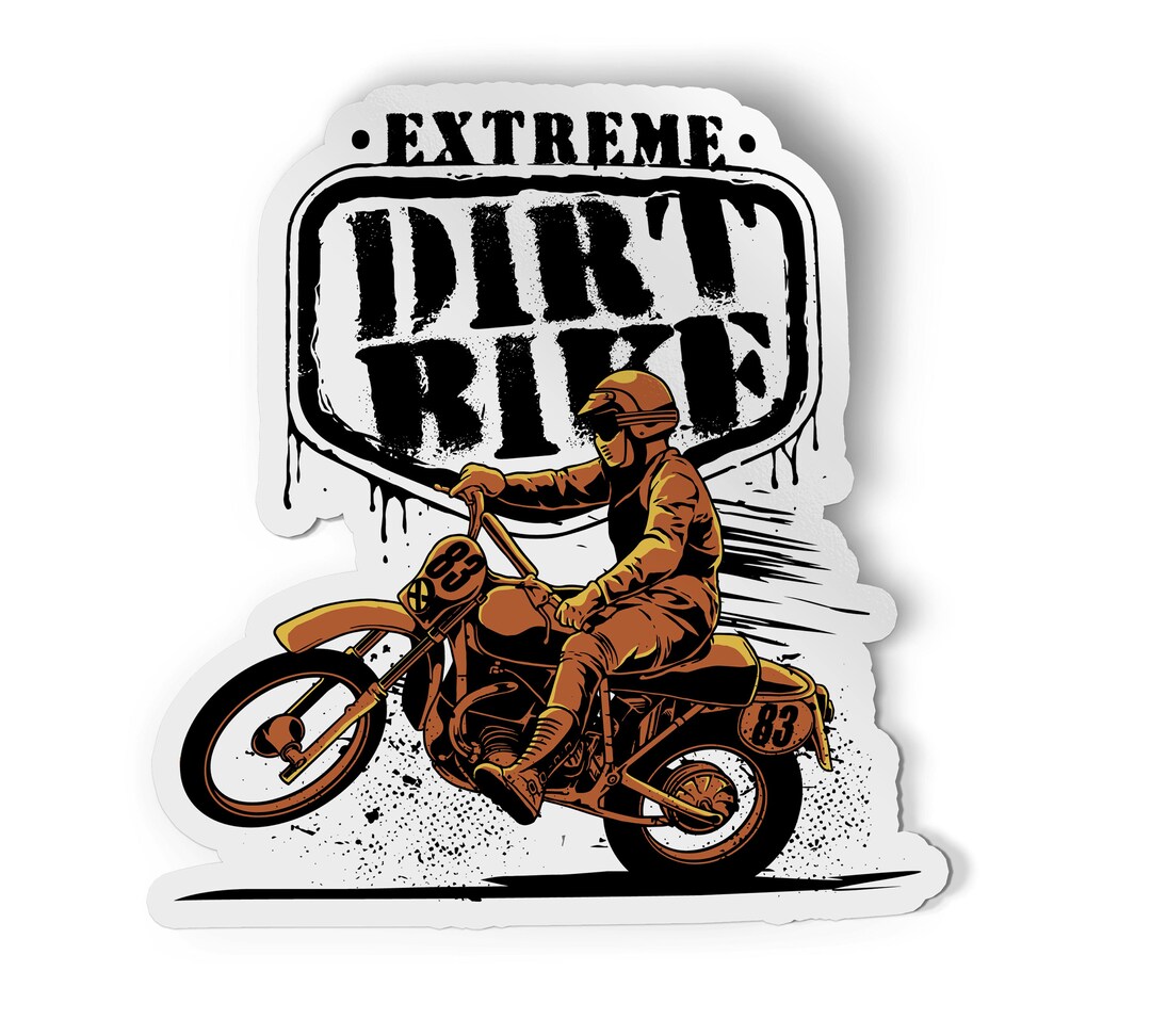 Extreme Dirt Bike Bumper Sticker Motocross Decal Car Window Vinyl Decal ...