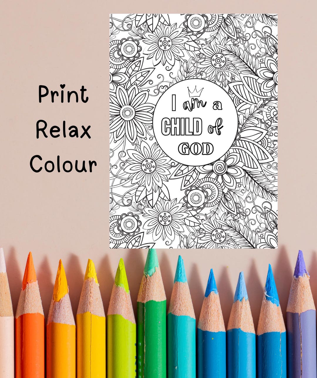 I Am a Child of God - Christian Coloring Page (floral Theme) - Digital ...