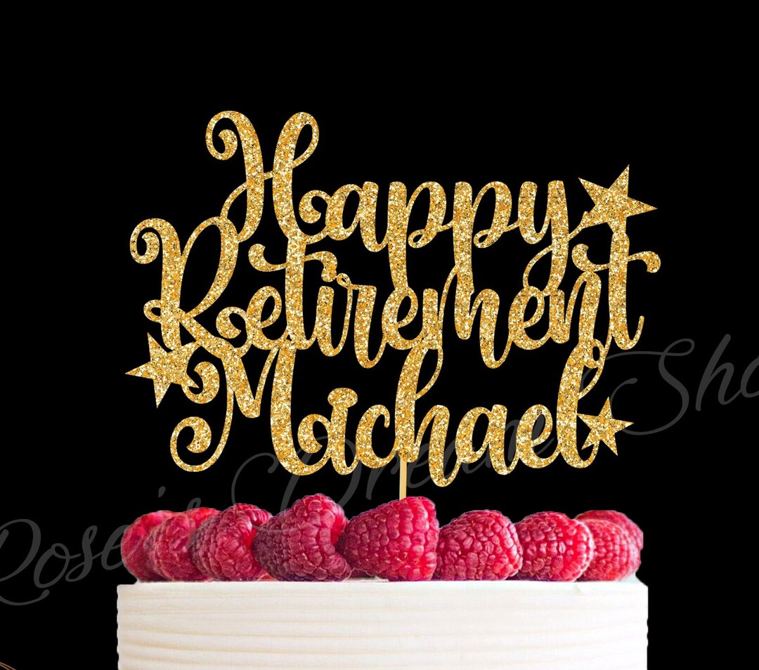 Retirement Cake Topper, Happy Retirement Cake Topper, Retirement Party ...
