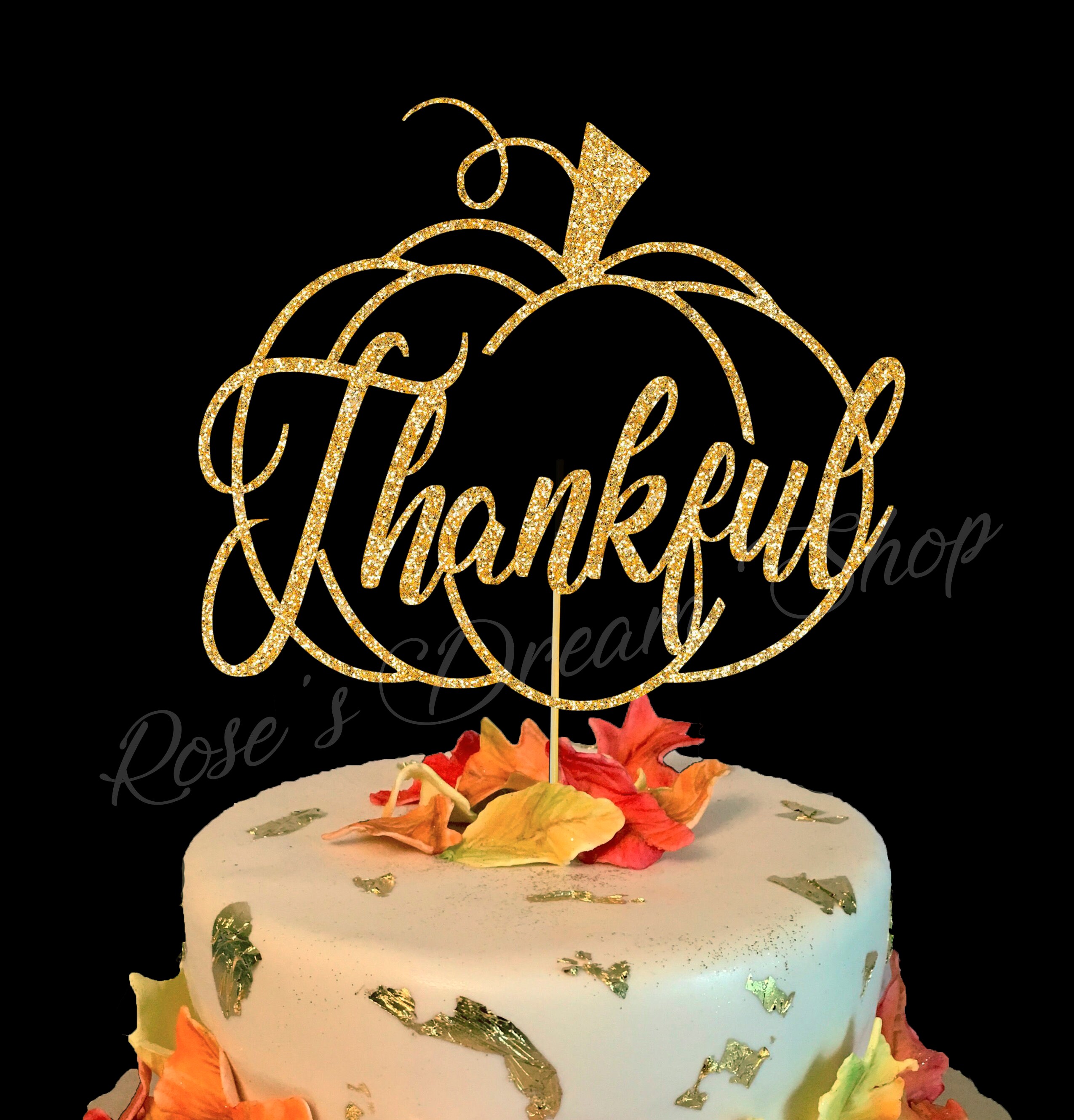 Thankful Cake Topper, Happy Thanksgiving Cake Topper, Give Thanks ...