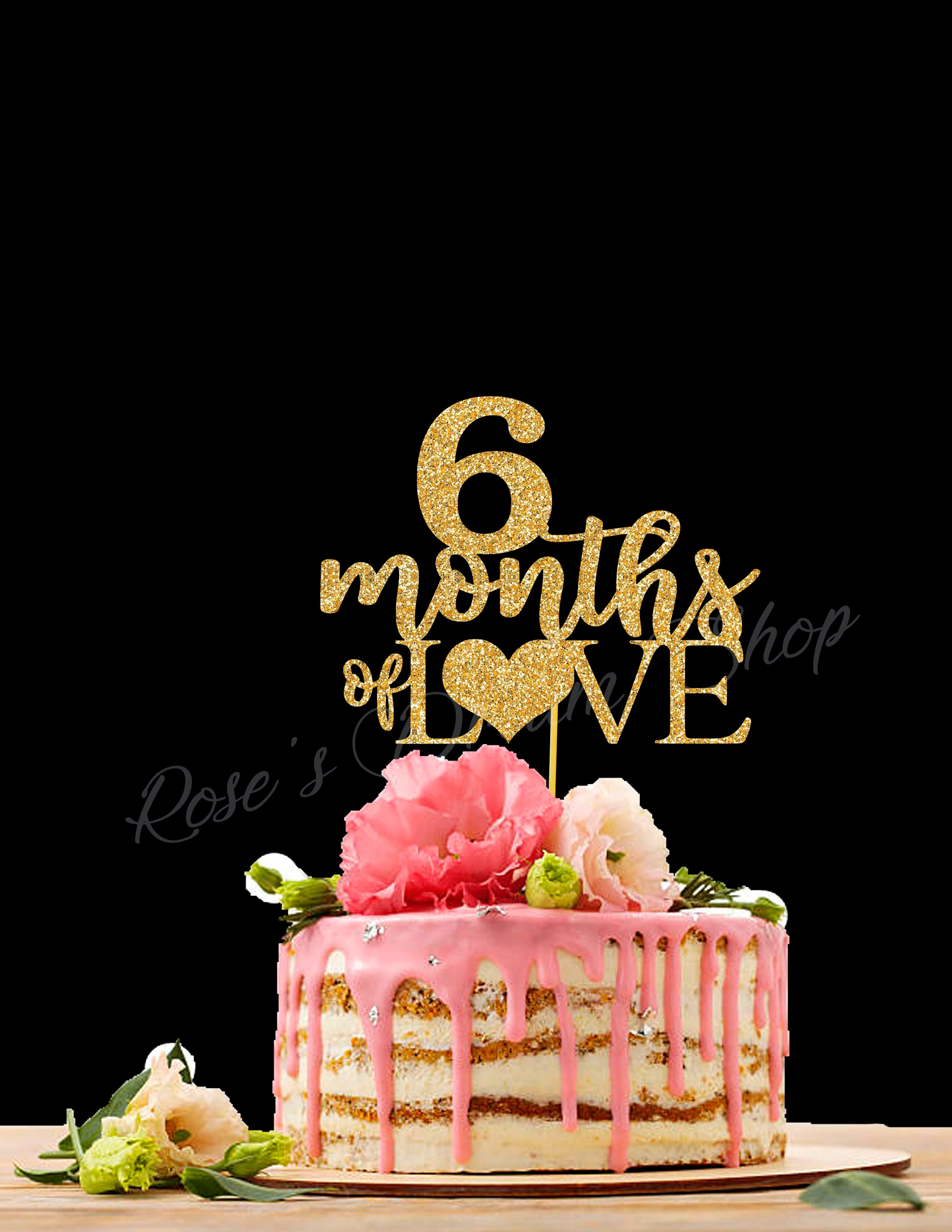 6 Months Cake Topper Six Month Birthday Topper Half Birthday - Etsy