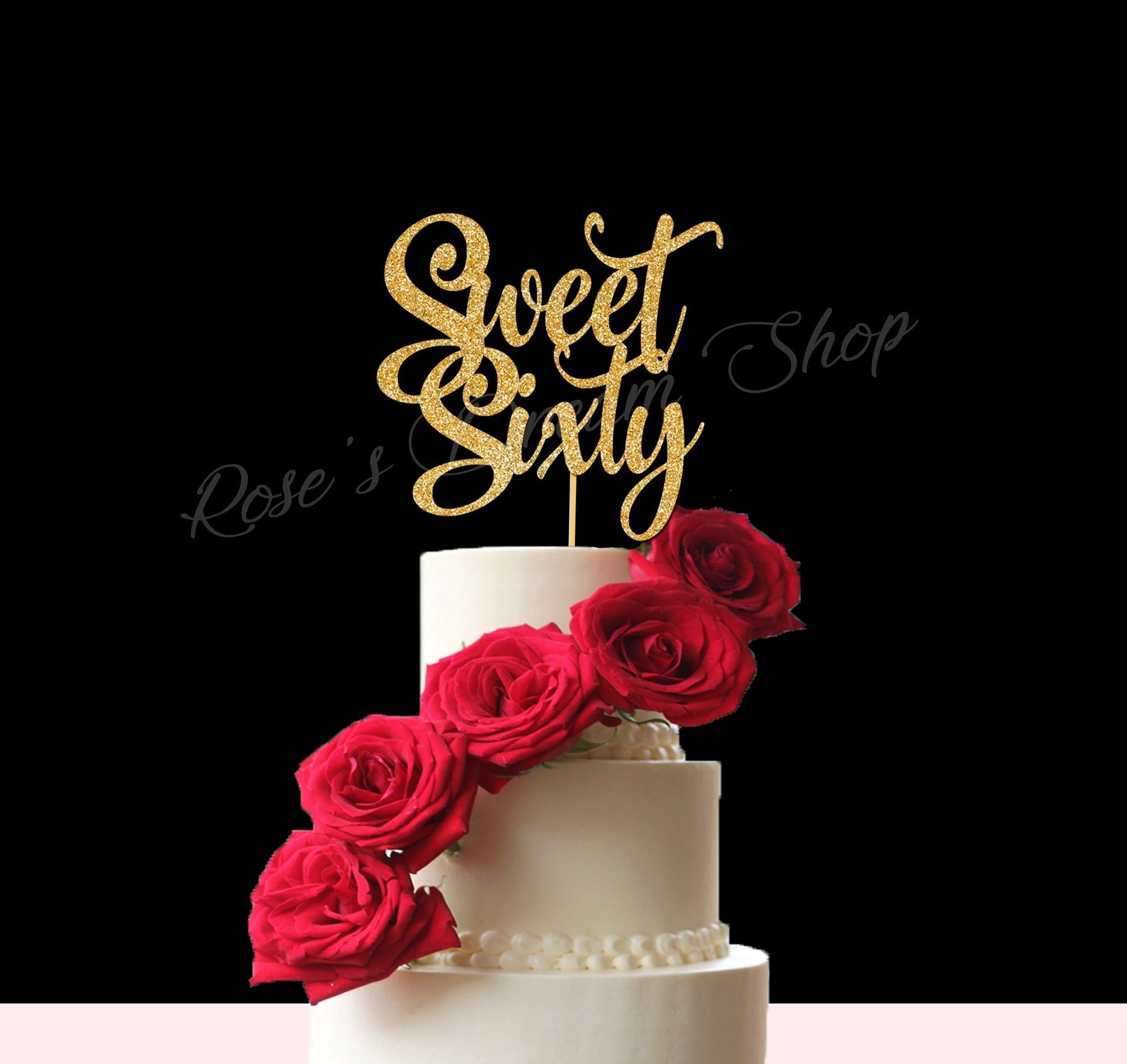 Sweet 60 Cake Topper 60th Birthday Cake Topper Sixty Cake | Etsy