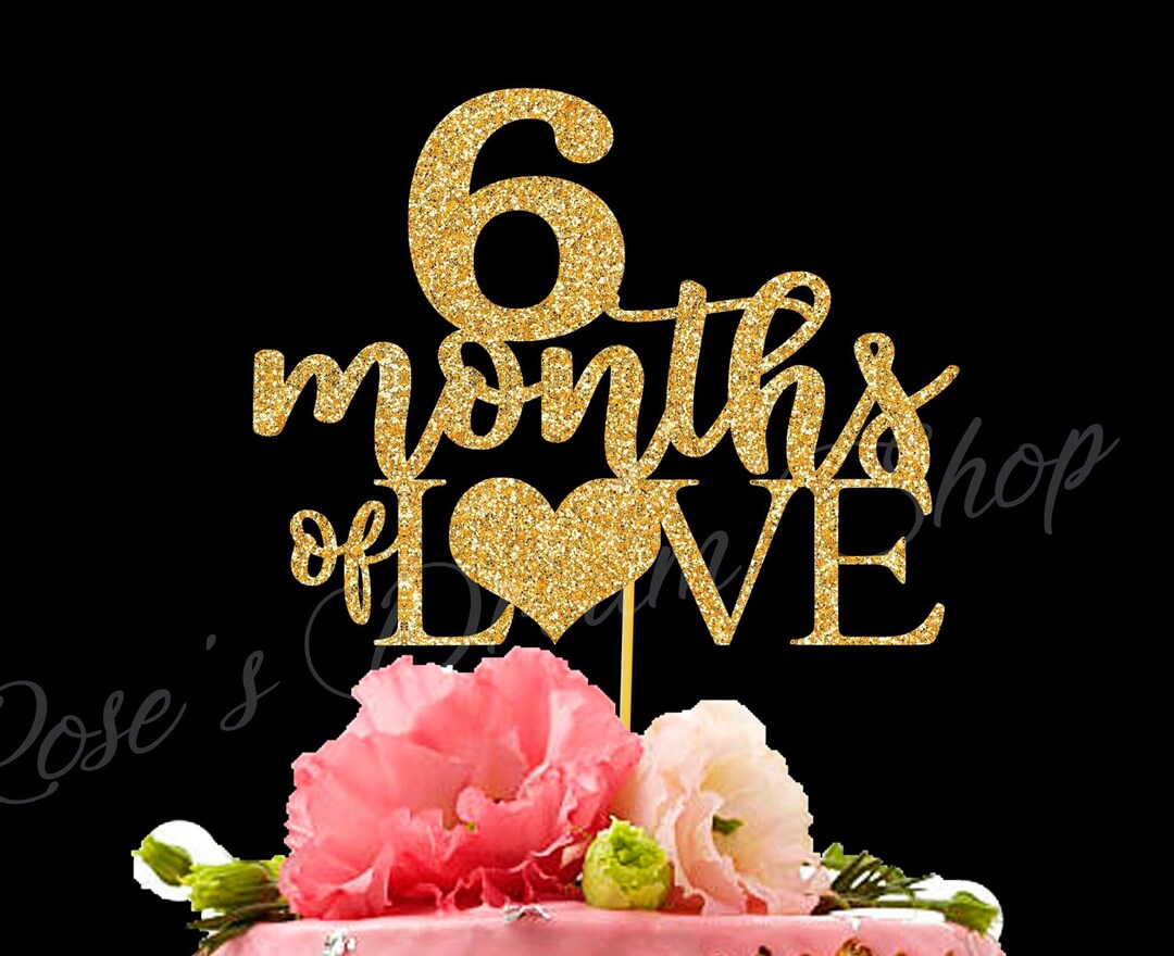 6 Months Cake Topper, Six Month Birthday Topper, Half Birthday Cake ...
