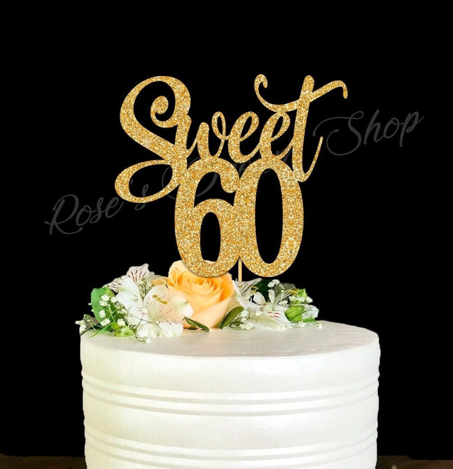 Sweet 60 Cake Topper, 60th Birthday Cake Topper, Sixty Cake Topper ...