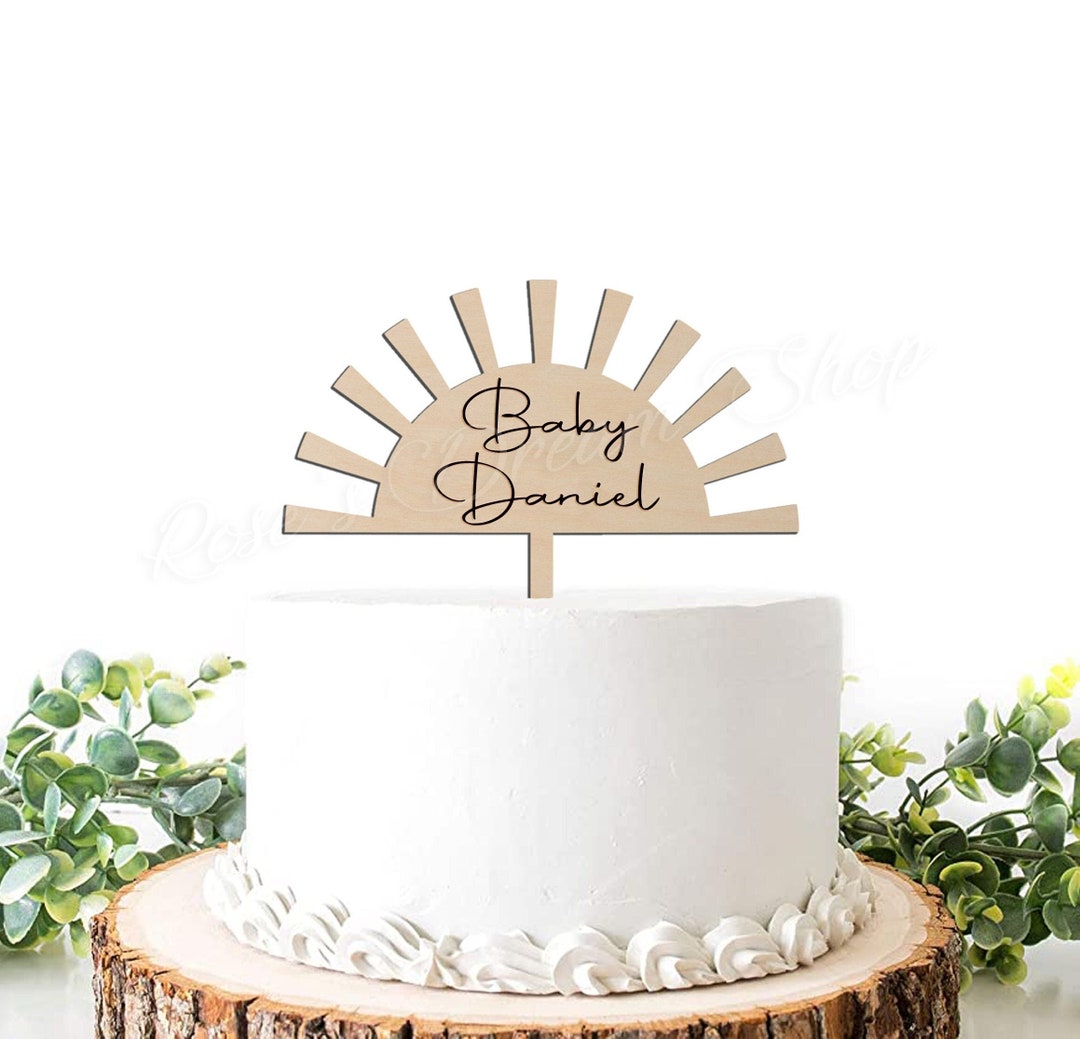 Sun Cake Topper, Half Sun Cake Topper, Personalized Sun Cake Topper ...