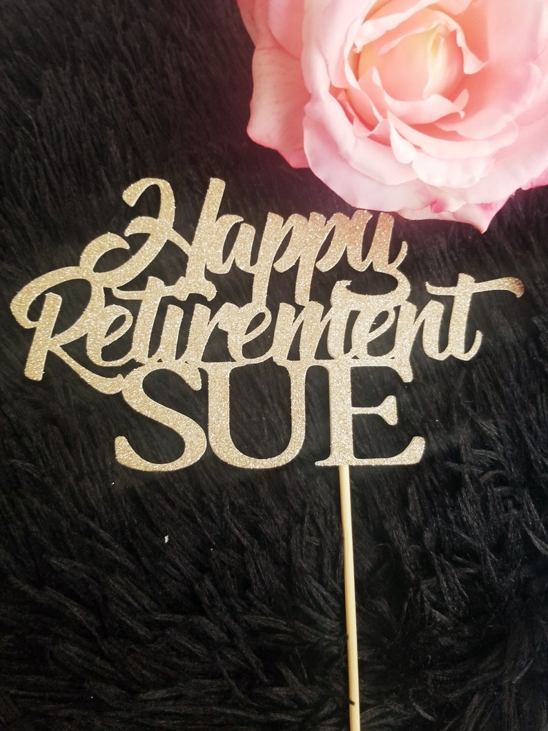 Happy Retirement Cake Topper Retirement Party Decor - Etsy