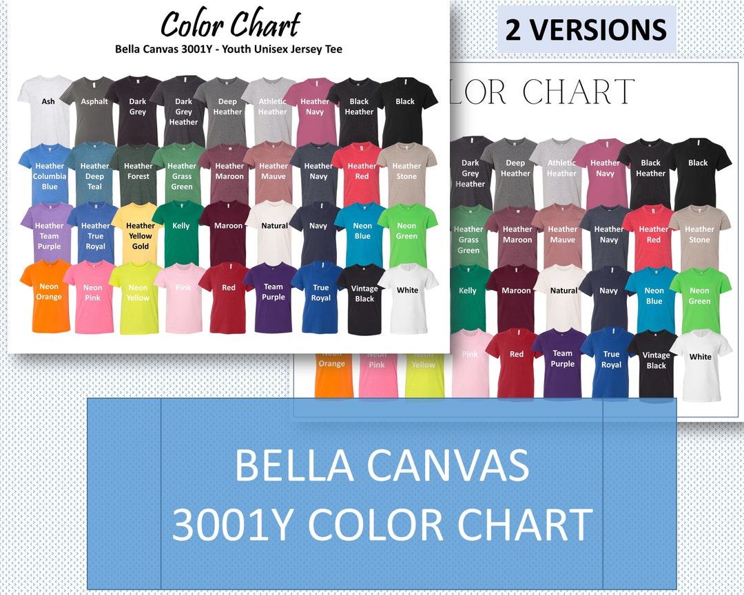 Bella + Canvas 3001Y Color Chart |bella Youth Color Chart|bella 3001y ...