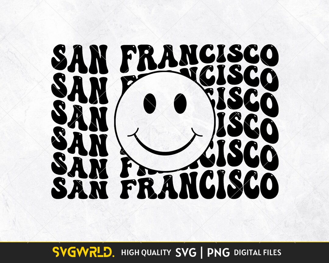 San Francisco, California Wavy Aesthetic SVG Cut File | Smiley Face Svg ...