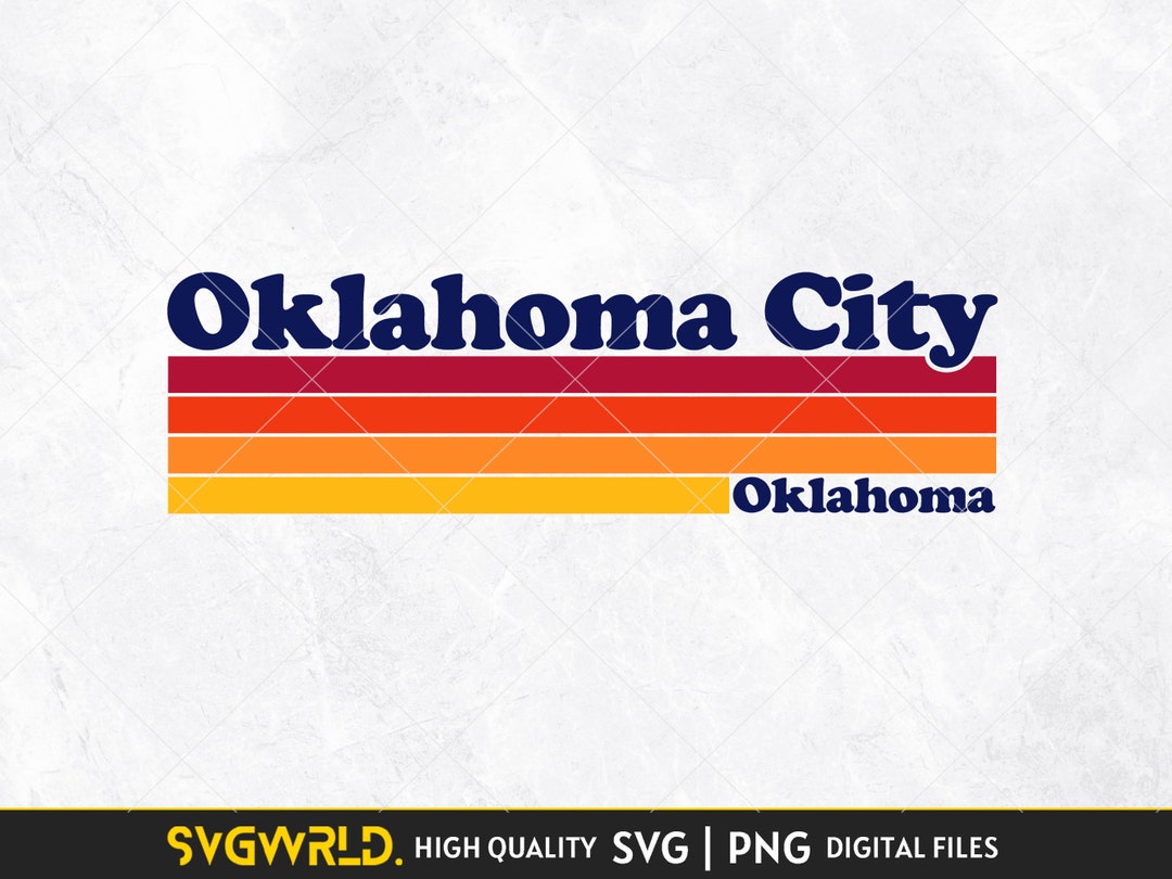 Oklahoma City, Oklahoma Retro SVG Cut File, PNG Instant Digital ...