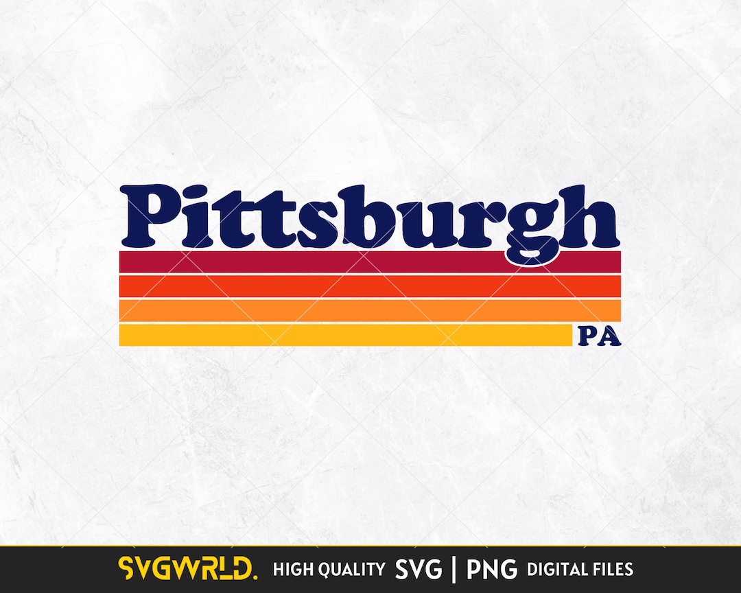 Pittsburgh, Pennsylvania Retro SVG Cut File, PNG Clipart Instant ...