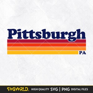 Pittsburgh, Pennsylvania Retro SVG Cut File, PNG Clipart Instant ...