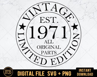 All Original Parts 51st Birthday Svg Digital Download Cut file Vintage ...