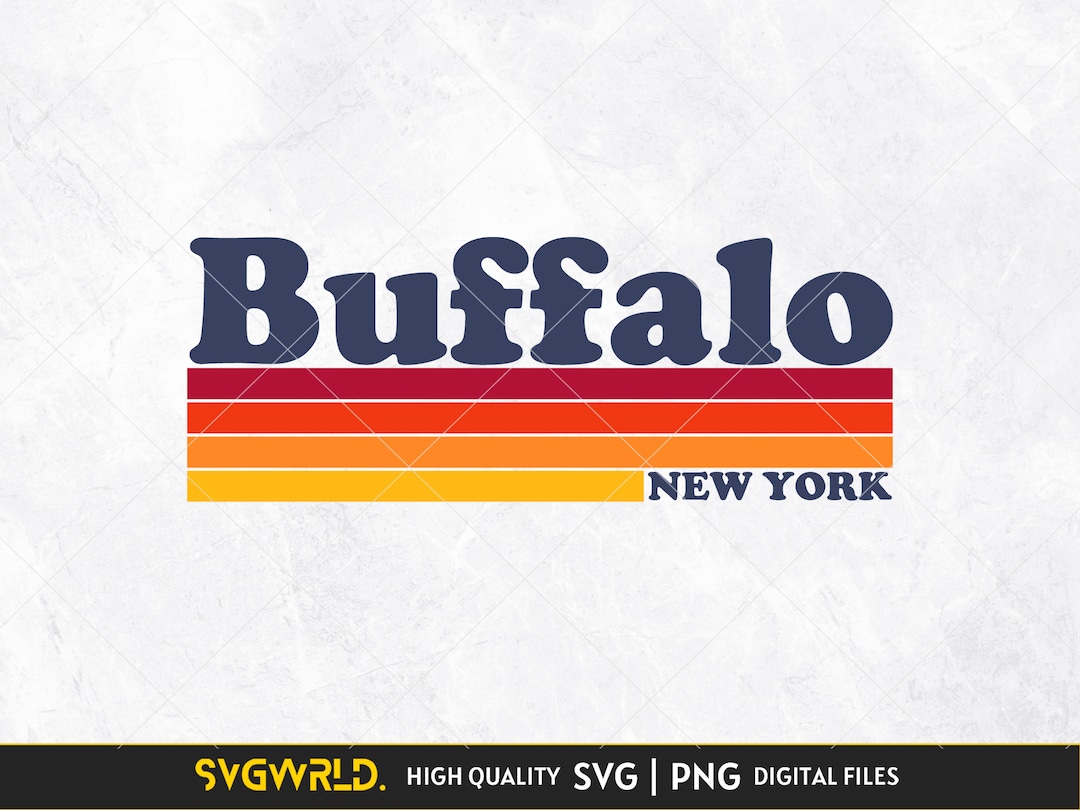 Buffalo SVG PNG 80s 90s Retro Style | Buffalo NY Shirt Gift Idea | New ...