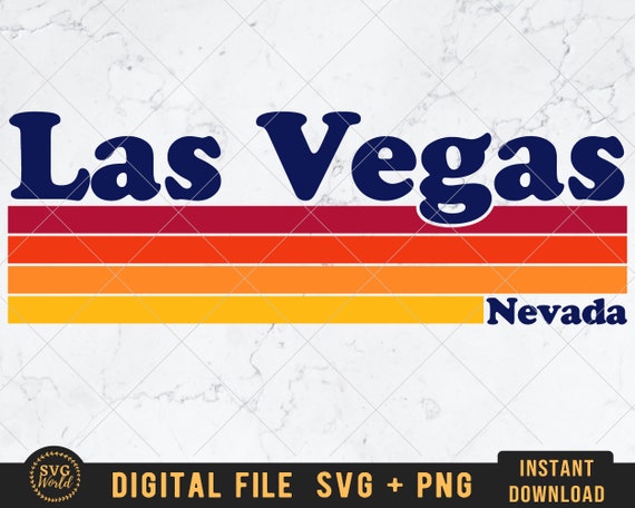 Las Vegas Nevada Retro SVG Cut File PNG Instant Digital - Etsy
