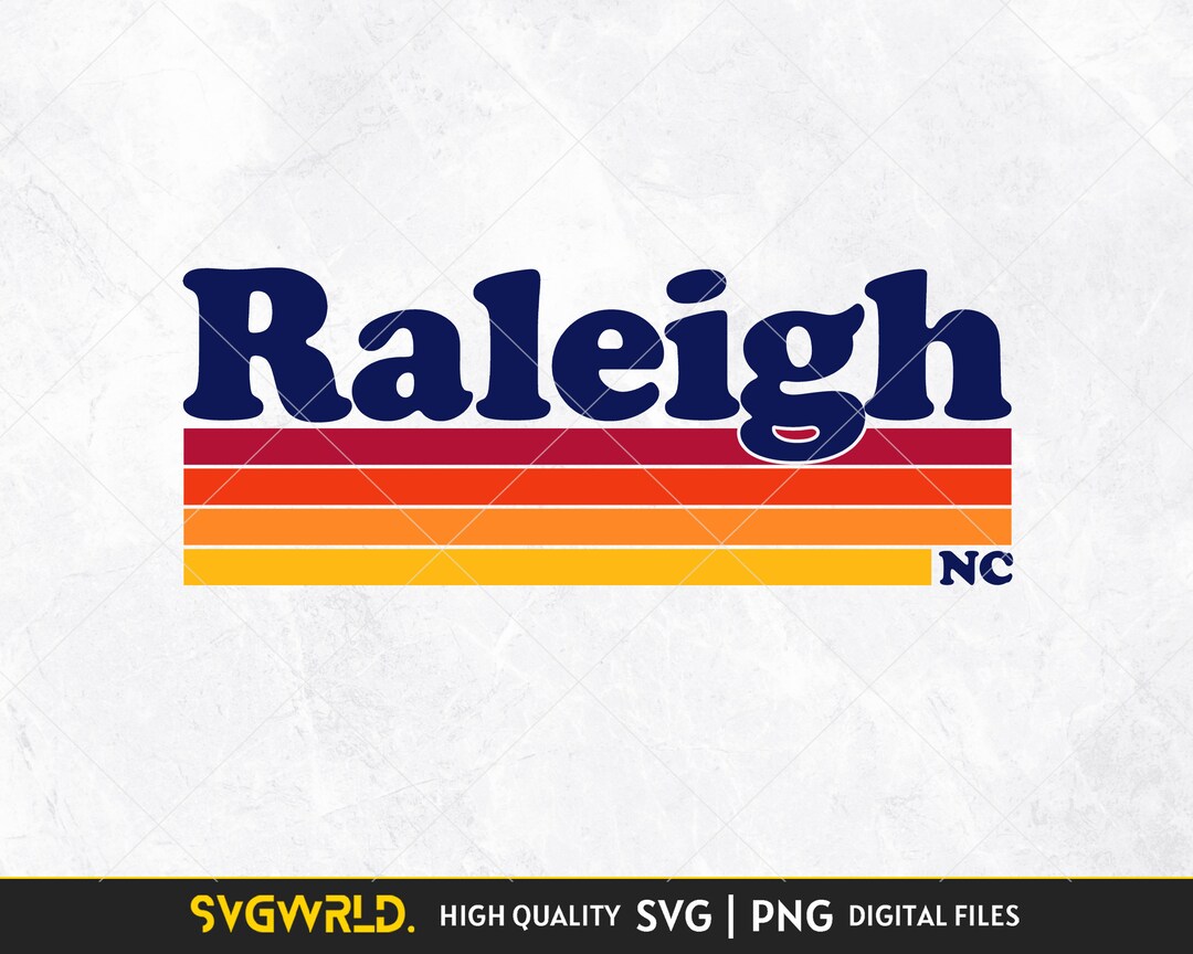 Raleigh, North Carolina Retro SVG Cut File, PNG Clipart Instant Digital ...