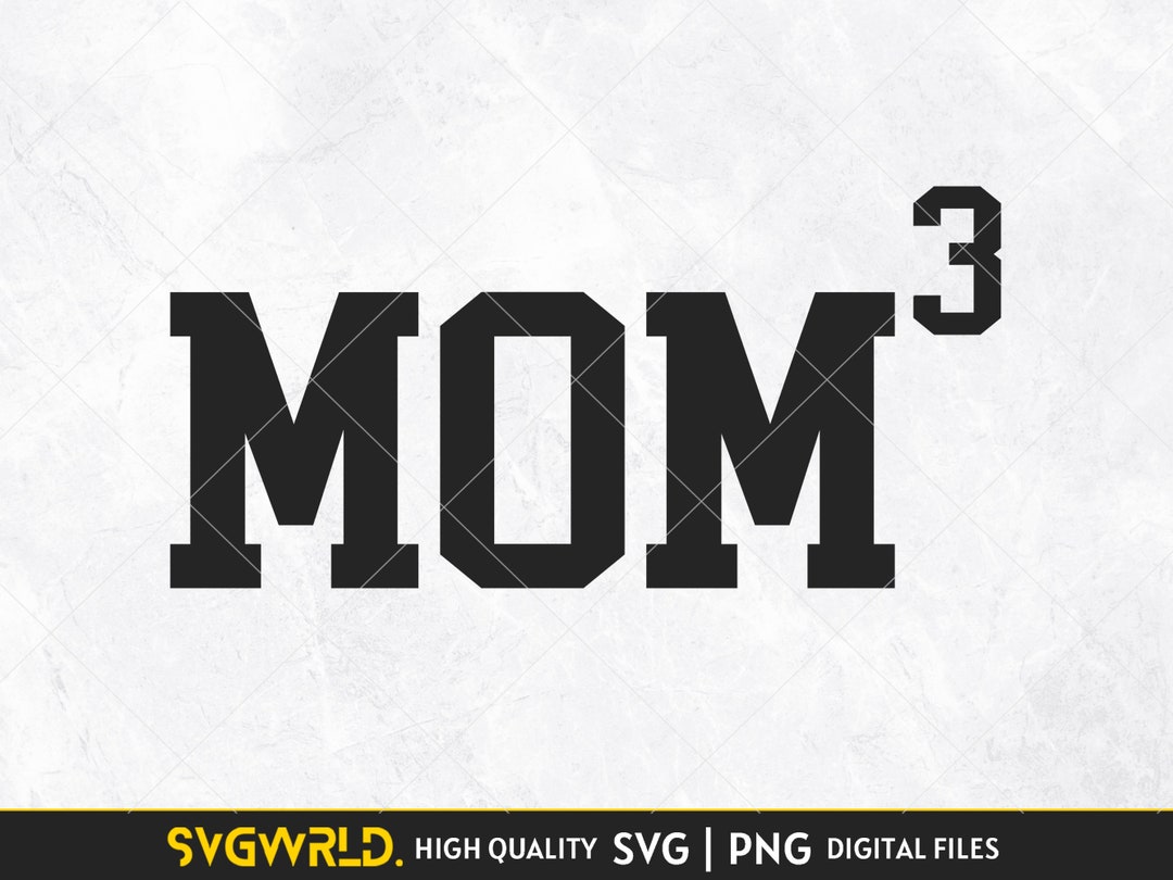 Mom Cubed Svg, Mom of Three Svg, Mom Life Svg, Funny Mom Shirt Svg ...