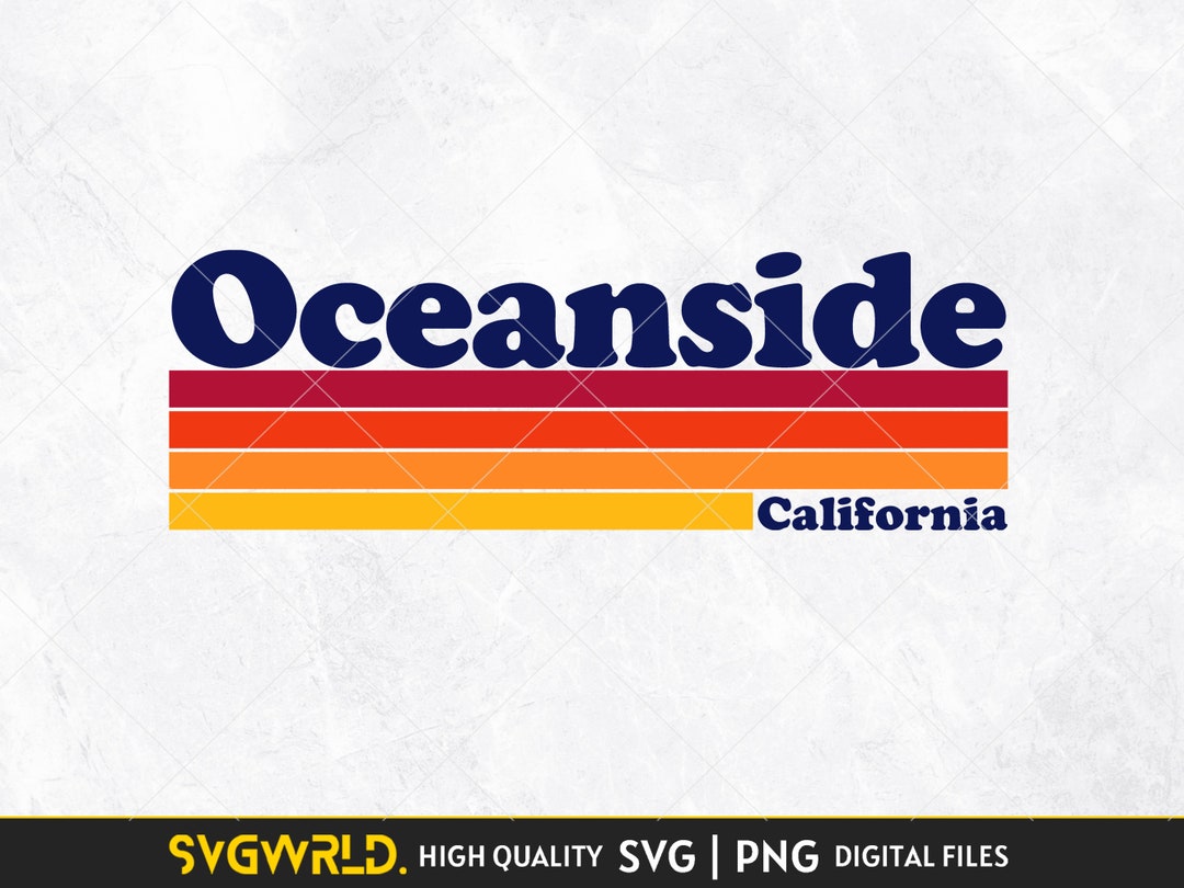 Oceanside, California Retro SVG Cut File, PNG Clipart Instant Digital ...