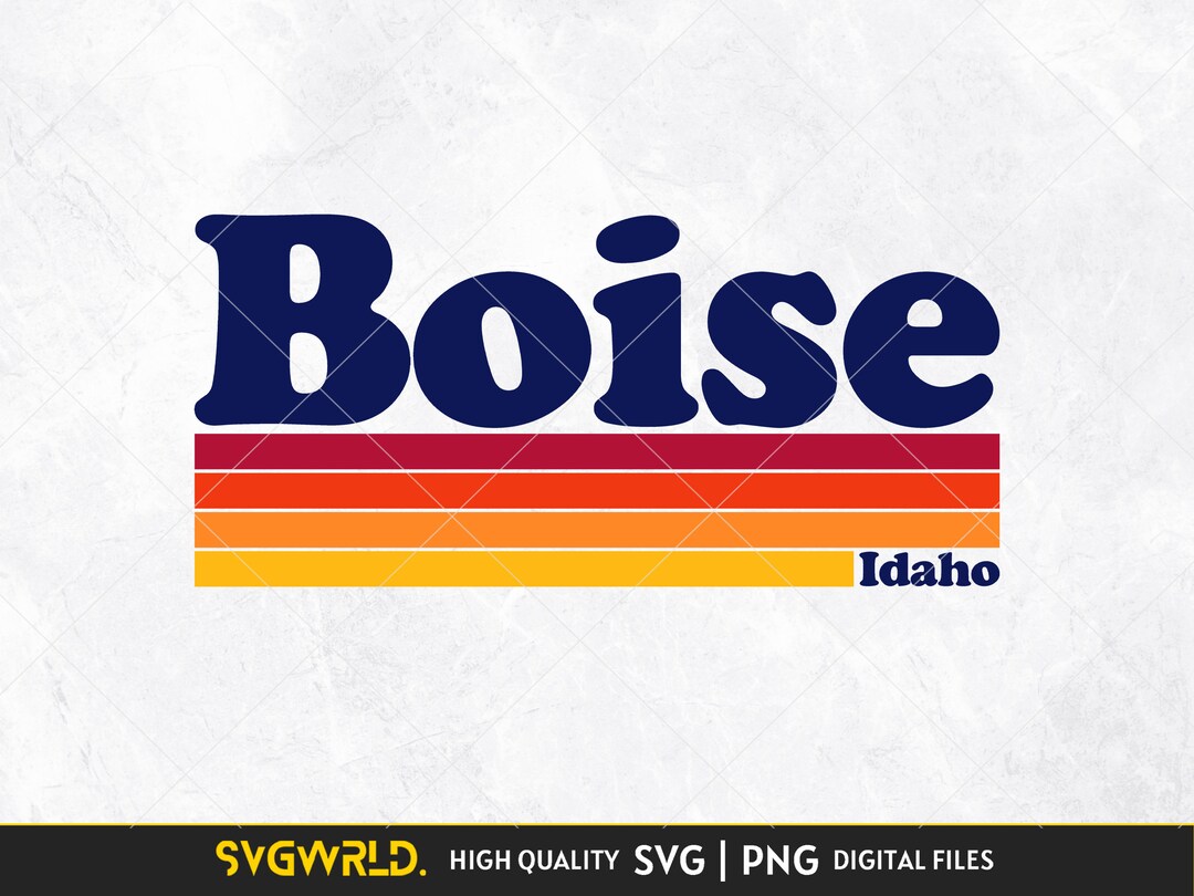 Boise, Idaho Retro SVG PNG Cut File, Instant Digital Download ...