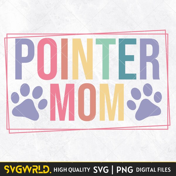 Pointer Mom Svg File - Etsy