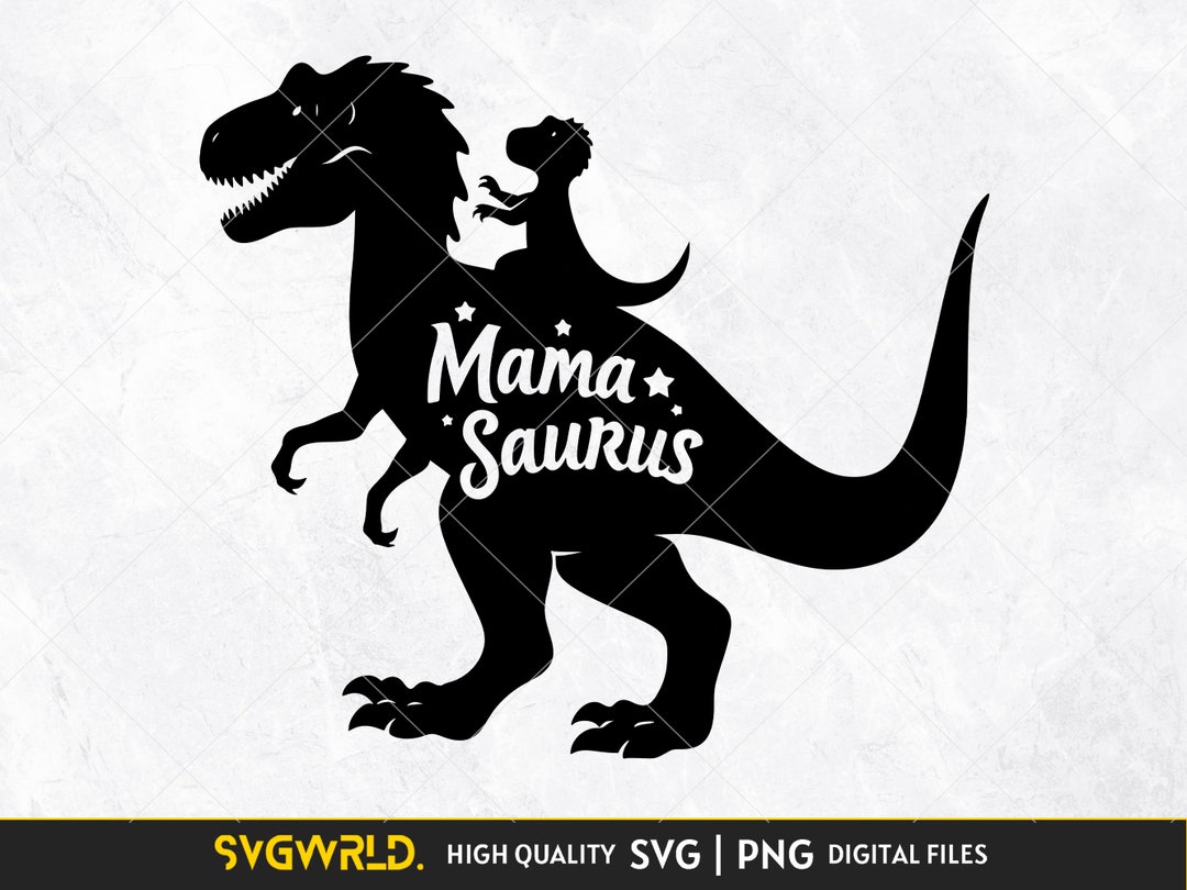 Mama Saurus SVG| Mamasaurus Svg | SVG PNG | Dinosaur Family | Dinosaur ...