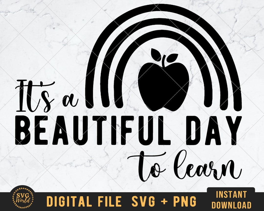 It's A Beautiful Day to Learn Svg Teacher Svg File - Etsy
