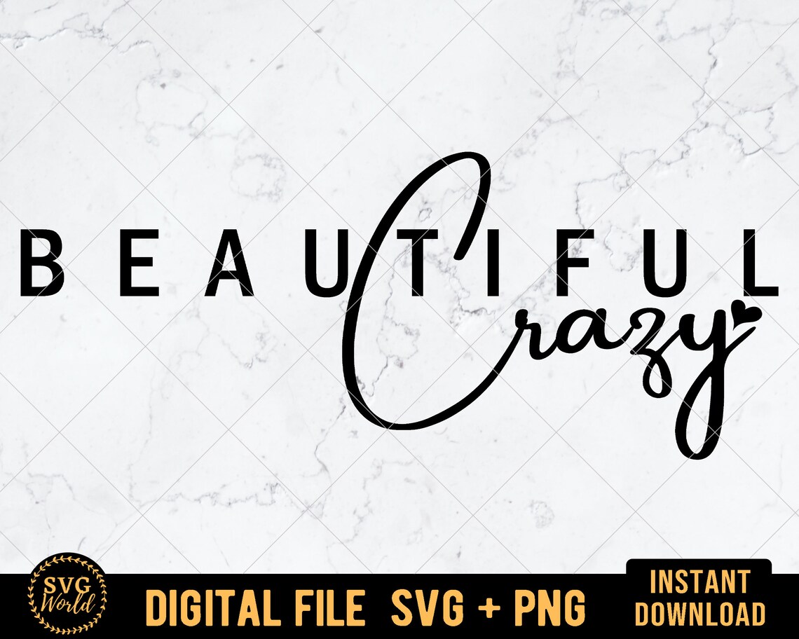 Beautiful Crazy SVG Country Girl Svg Country Song Svg - Etsy UK