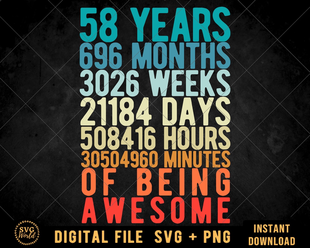 58 Years of Being Awesome 58 Level Unlocked SVG Awesome Since 1965 I ...