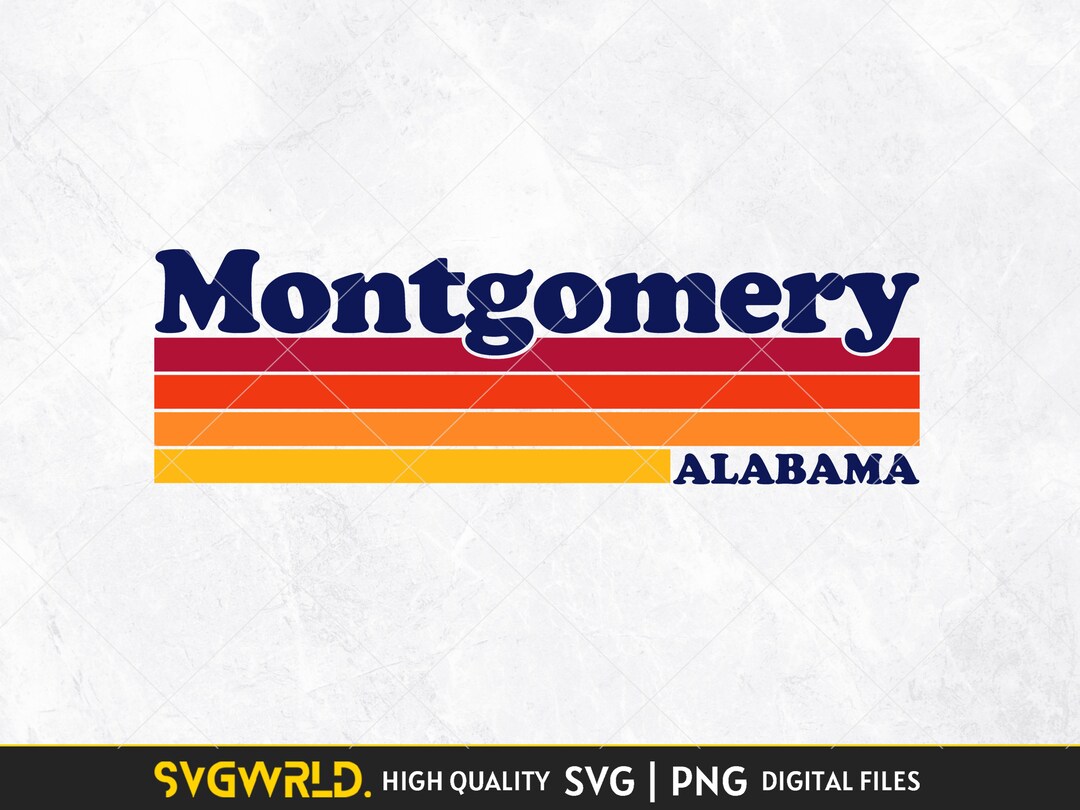 Montgomery, Alabama Retro SVG Cut File, PNG Clipart Instant Digital ...