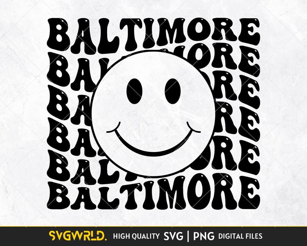 Baltimore, Maryland Wavy Aesthetic Letters SVG Cut File Smiley Face Svg ...