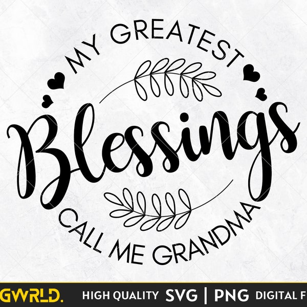 My Greatest Blessings Call Me Svg Etsy