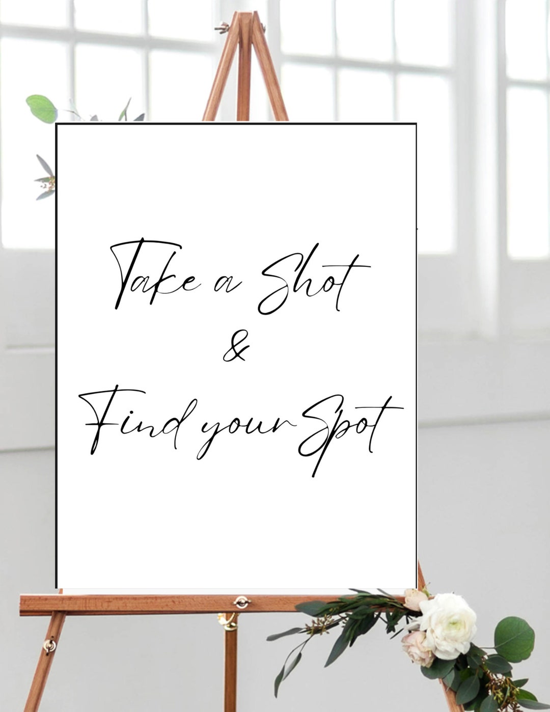 Take a Shot and Find Your Spot Welcome Sign - Etsy