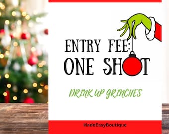 Entry Fee: One Shot - Christmas - Printable Sign - Etsy