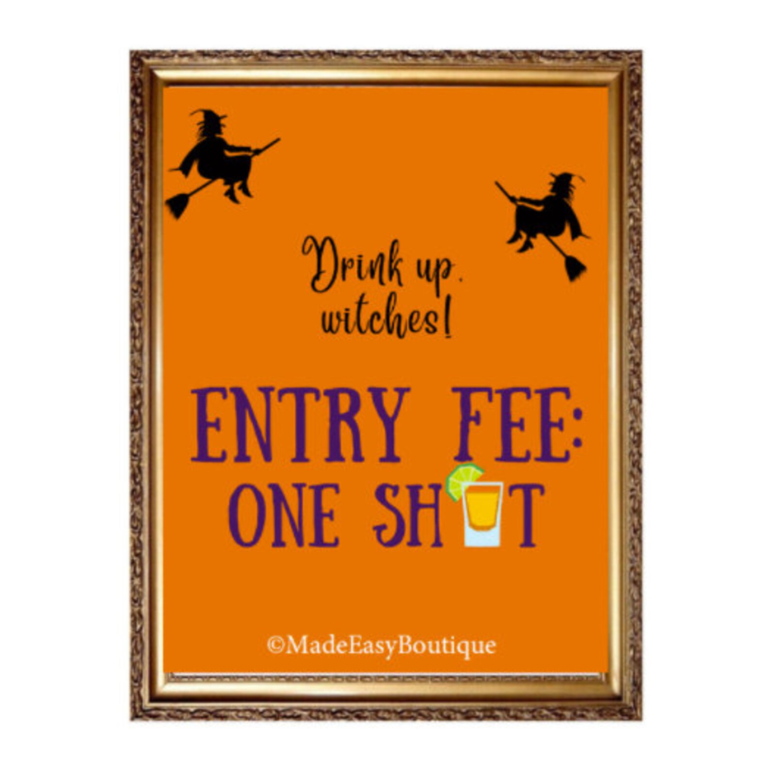 Entry Fee: One Shot Halloween Printable Sign | Etsy