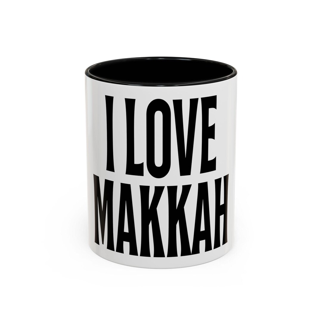 Islamic I Love Makkah Mug, Muslim Gift, Arabic Coffee Cup, Islamic Gift ...