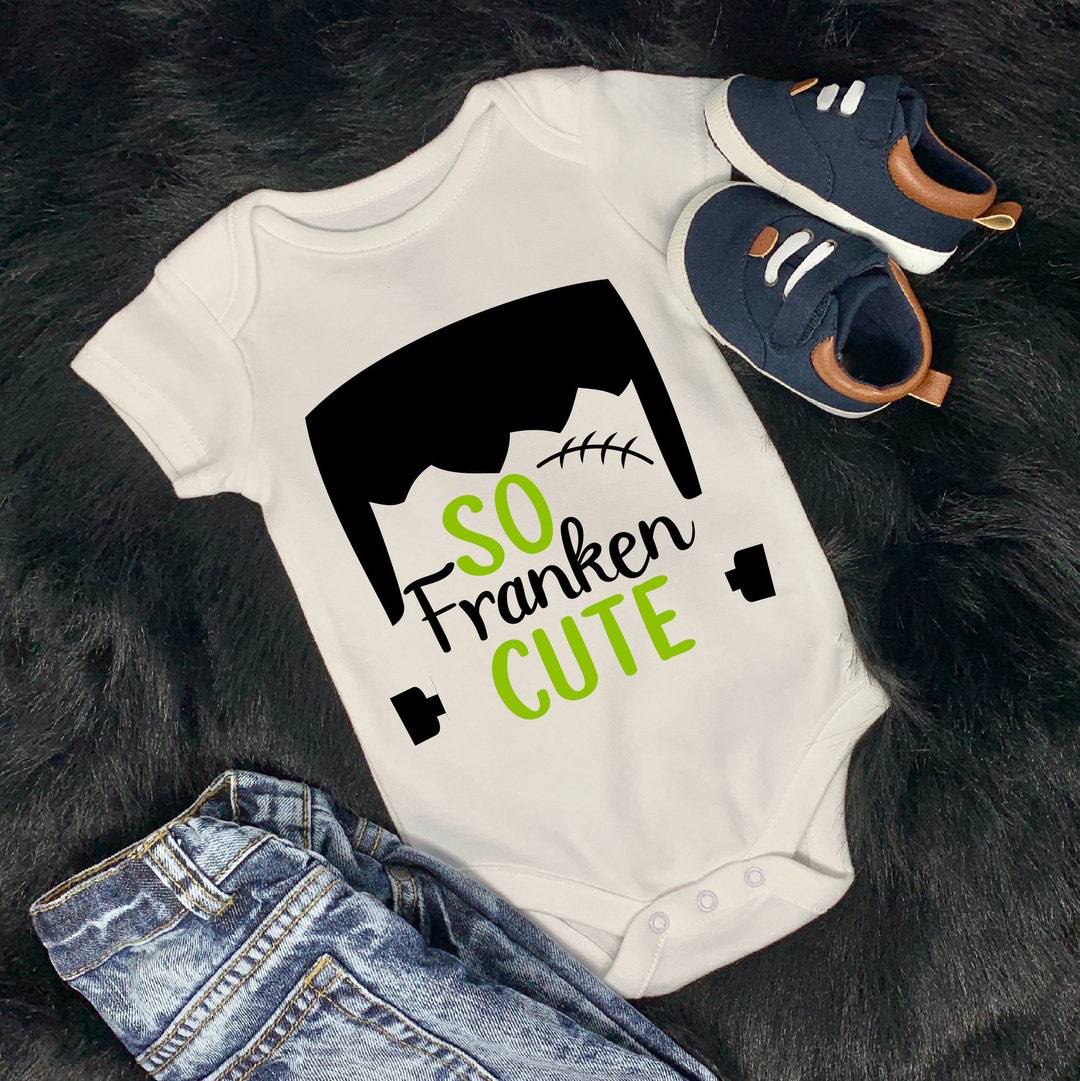 Baby Onesie / so Franken Cute / Halloween / Frankenstein / Baby Clothes ...