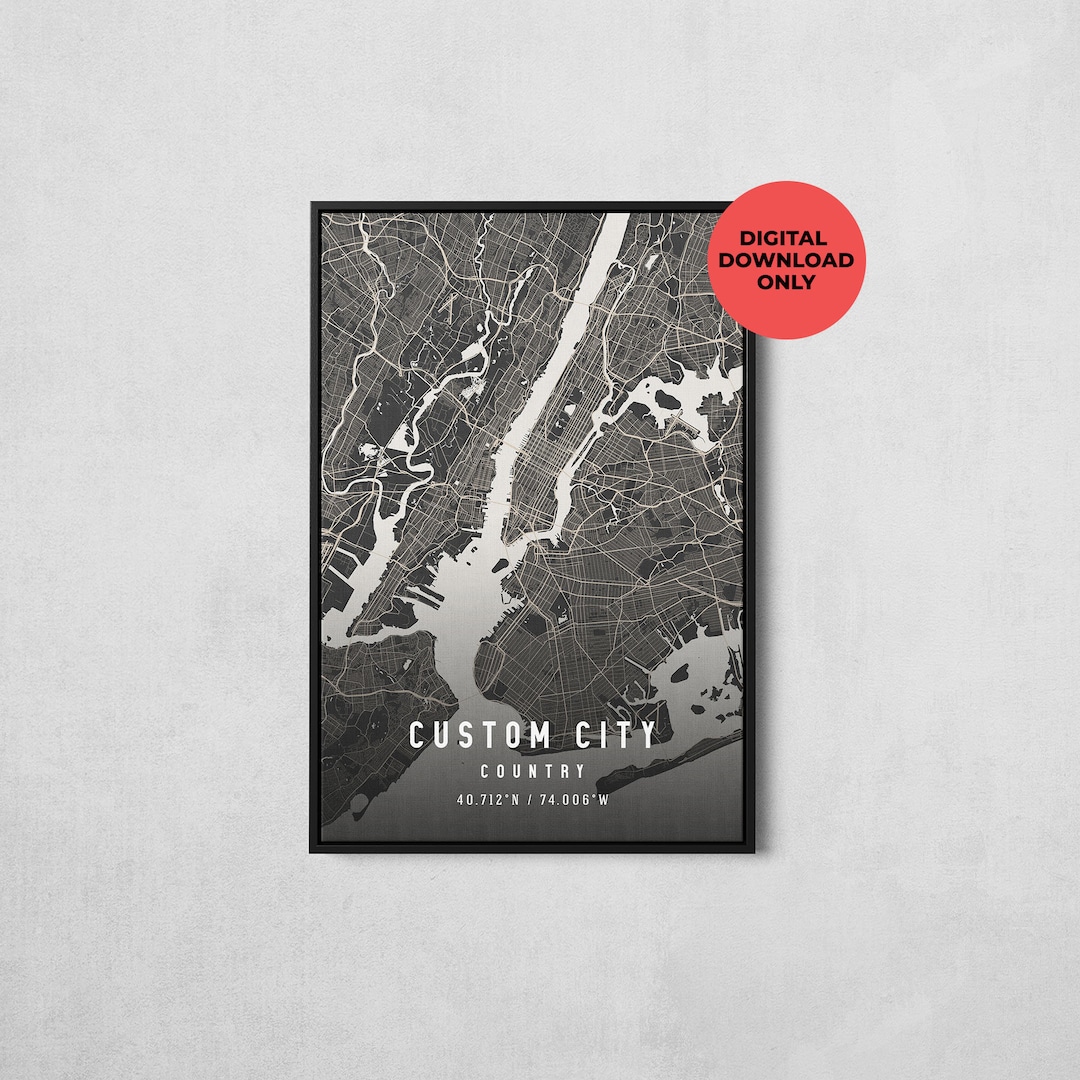 Custom City Map Digital Download | Personalized Map Print | Custom Map ...