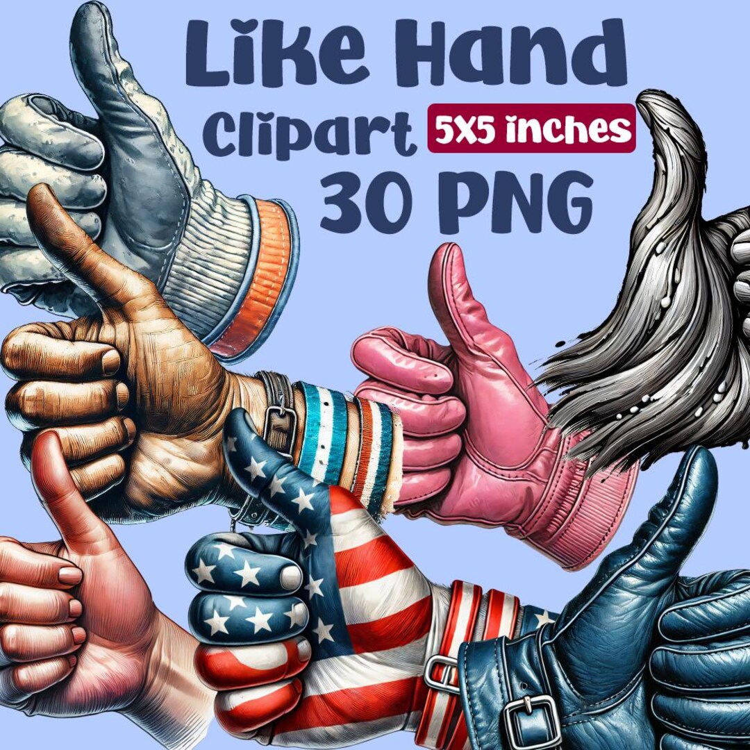 Like Hand PNG Clipart, Like Sign Hand Bundle Png, Hand and Glove Design ...