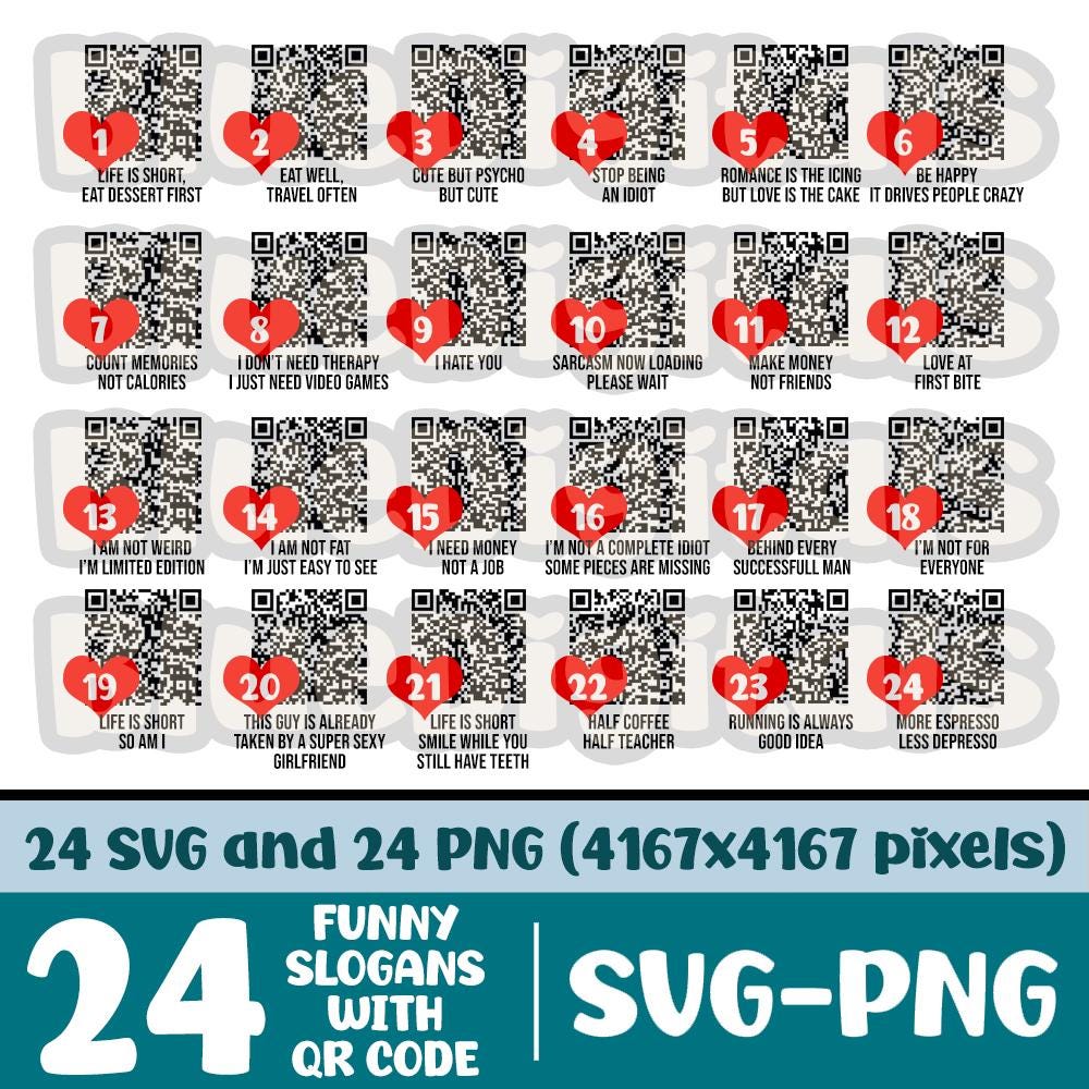 Funny Messages QR Code Svg, Funny Slogans With QR CODE Png Bundle, Qr ...