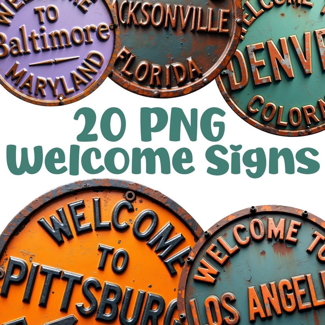 Welcome Sign Png, Rusty Welcome Boards Png, Welcome US Cities Png Oil ...