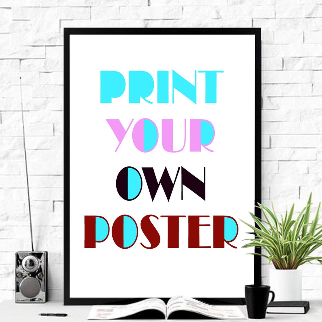 Custom Poster Printing Custom Print Personalized Poster - Etsy Custom Poster Printing Custom Print Personalized Poster - Etsy