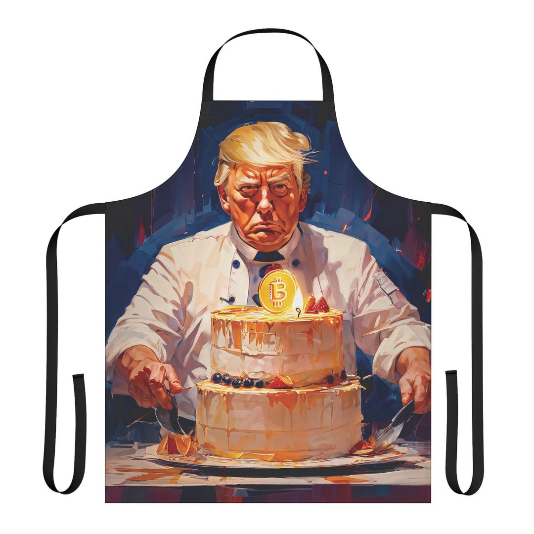 Chef Donald Trump Bitcoin Cake Printed Apron | Grilling Apron | Cooking ...